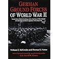 German Ground Forces of World War II: Complete Orders of Battle for ...