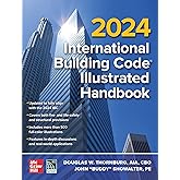 Building Codes Illustrated: A Guide to Understanding the 2024 ...