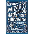 Amazon.com: The Frugal Wizard's Handbook for Surviving Medieval England (Secret Projects ...