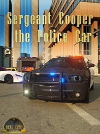 Sergeant Cooper the Police Car - Real City Heroes (RCH) | 動画 | Amazonビデオ