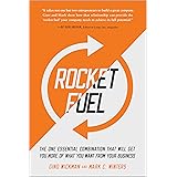 Amazon.com: Rocket Fuel: The One Essential Combination That Will Get ...