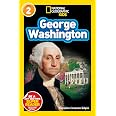 National Geographic Readers: George Washington (Readers Bios): Gilpin ...