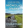 Amazon.com: The Guardian: 9781538764749: Sparks, Nicholas: Books