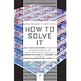 How to Solve It: A New Aspect of Mathematical Method: Polya, G., Conway ...
