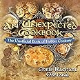 An Unexpected Cookbook: The Unofficial Book of Hobbit Cookery: Oseland ...