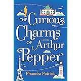 The Curious Charms of Arthur Pepper: Patrick, Phaedra: Amazon.com: Books