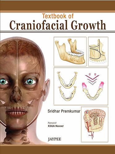 [Télécharger] Textbook of Craniofacial Growth de Premkumar Sridhar ...