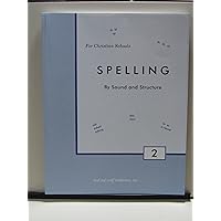 Spelling By Sound and Structure, 2: 9780739905715: Amazon.com: Books