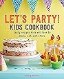 Amazon.com: Let's Party! Kids Cookbook: Tasty Recipes Kids Will Love to ...