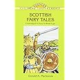 Scottish Fairy Tales: Unabridged In Easy-To-Read Type (Dover Children's Thrift Classics): Donald ...