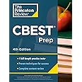 Princeton Review CBEST Prep, 4th Edition: 3 Practice Tests + Content ...