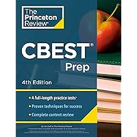 Princeton Review CBEST Prep, 4th Edition: 3 Practice Tests + Content ...