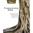 Programming Elm: Build Safe, Sane, and Maintainable Front-End Applications: Fairbank, Jeremy ...
