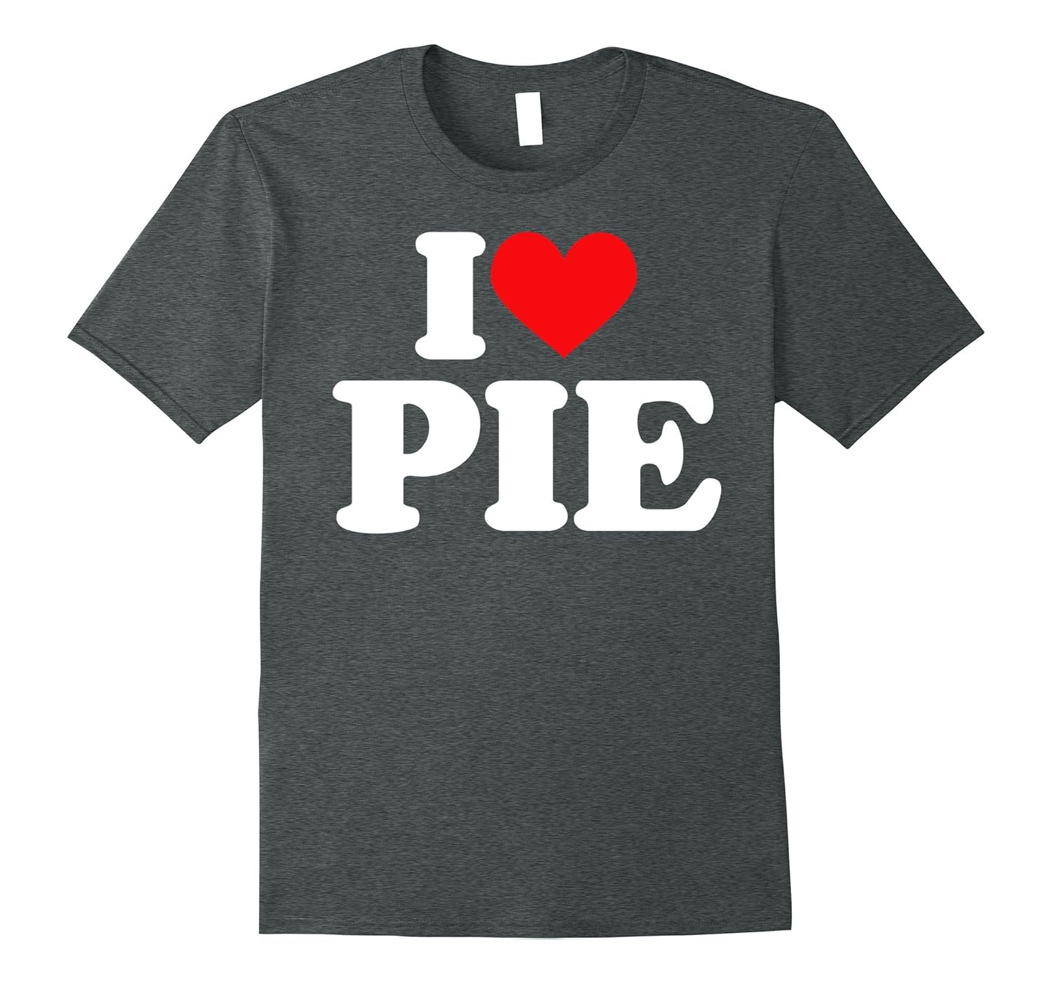 I love Pie Shirt I heart Pie Tee-CL – Colamaga