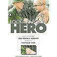 Looking for a Hero: Staff Sergeant Joe Ronnie Hooper and the Vietnam ...