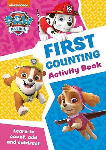 Paw Patrol First Counting Activity Book: Get ready for school with Paw ...