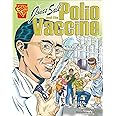 Jonas Salk and the Polio Vaccine (Inventions and Discovery): Krohn ...