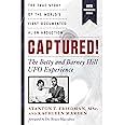 Amazon.com: Captured! The Betty and Barney Hill UFO Experience (60th Anniversary Edition): The ...