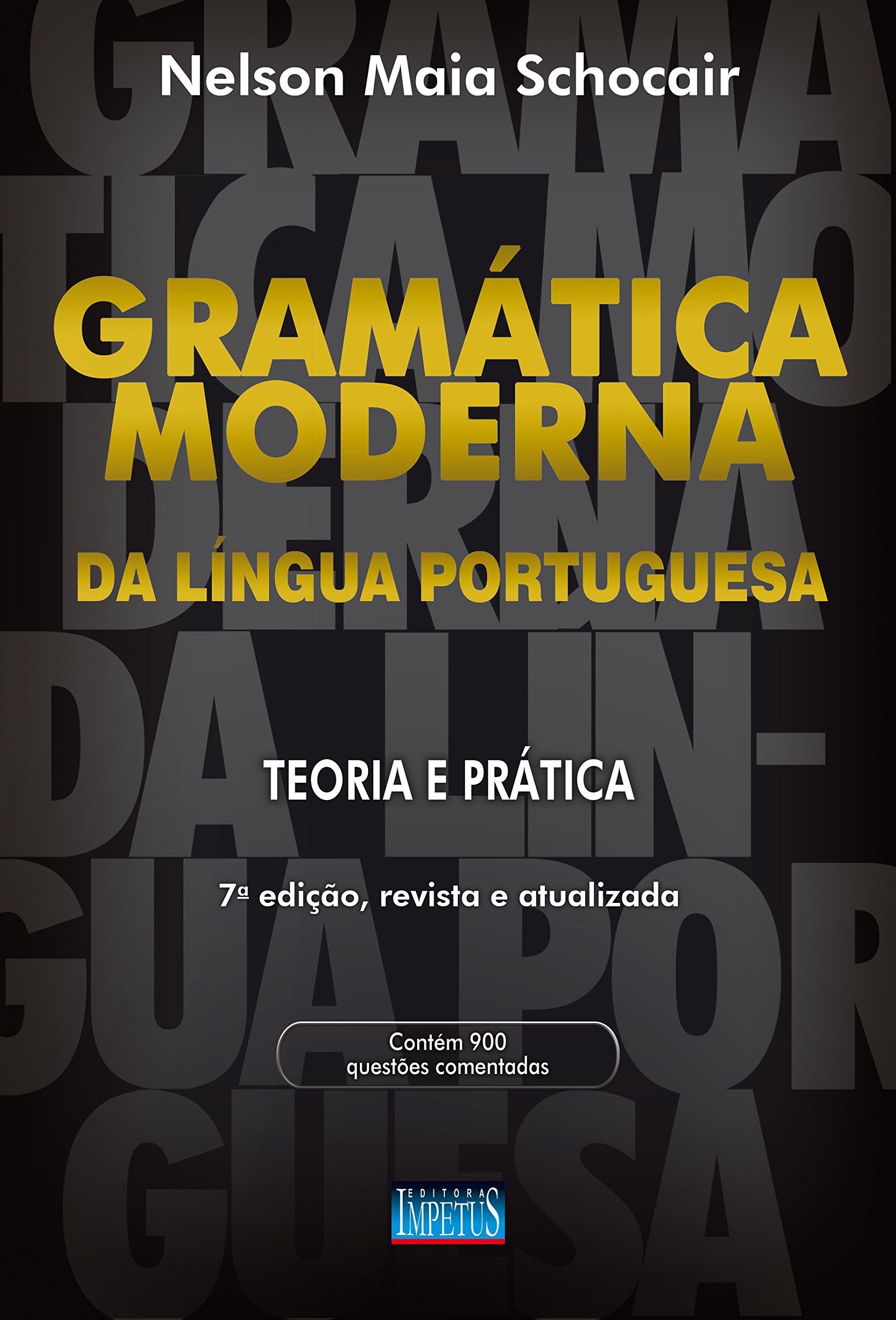 Gramática Moderna da Língua Portuguesa PDF Nelson Maia Schocair