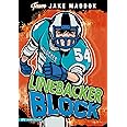 Linebacker Block (Team Jake Maddox Sports Stories): Maddox, Jake, Sean ...
