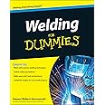 Welding For Dummies: Farnsworth, Steven Robert: 9780470455968: Books ...