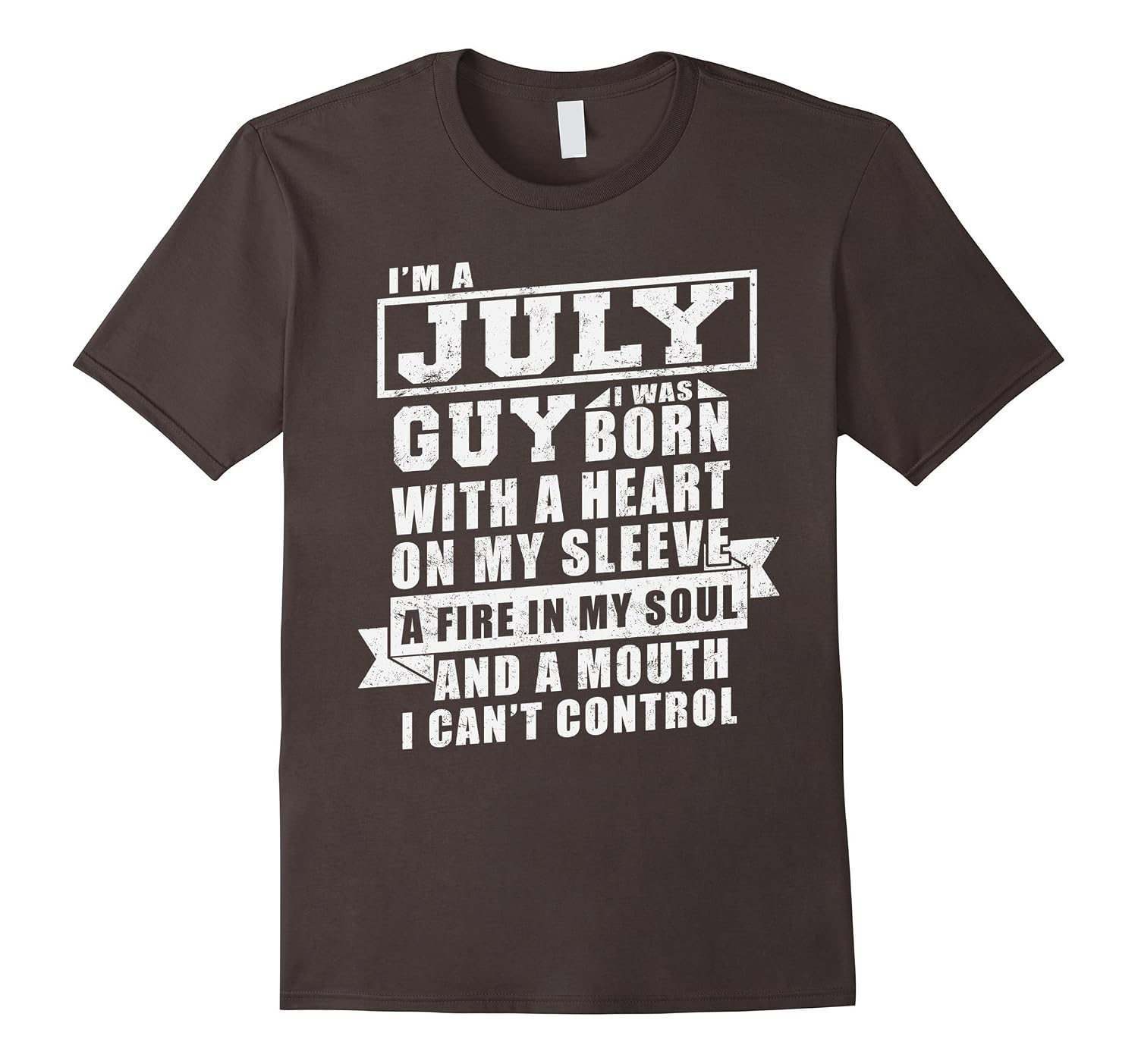 I Am A July Guy T-shirt Sarcastic July Men-CD – Canditee