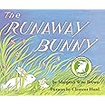 The Runaway Bunny: Brown, Margaret Wise, Hurd, Clement: 9780060775827 ...