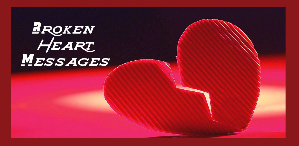 Broken Heart Messages:Amazon.com:Appstore for Android