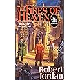 The Fires of Heaven (The Wheel of Time, Book 5) (Wheel of Time, 5 ...