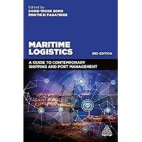 Maritime Logistics: A Complete Guide to Effective Shipping and Port ...