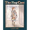 The Rag Coat: Mills, Lauren A.: 9780316574075: Amazon.com: Books