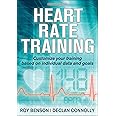 Heart Rate Training: Benson, Roy, Connolly, Declan: 9781492590224 ...