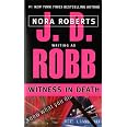 Witness in Death: Robb, J. D.: 0780718310799: Amazon.com: Books