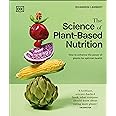 The Science of Plant-based Nutrition: How to Enhance the Power of ...