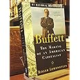 Buffett: The Making of an American Capitalist: Lowenstein, Roger ...