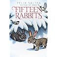 Fifteen Rabbits (Bambi's Classic Animal Tales): Salten, Felix, Chambers ...