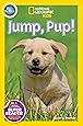 Amazon.com: National Geographic Readers: Jump Pup! (0001426315082 ...