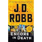 Amazon.com: Encore in Death: An Eve Dallas Novel (In Death, 56 ...