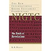 The Book of Revelation (The New International Commentary on the New ...
