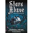 Amazon.com: Stars Above: A Lunar Chronicles Collection (The Lunar ...