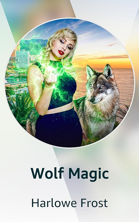 Wolf Magic | Kindle Vella