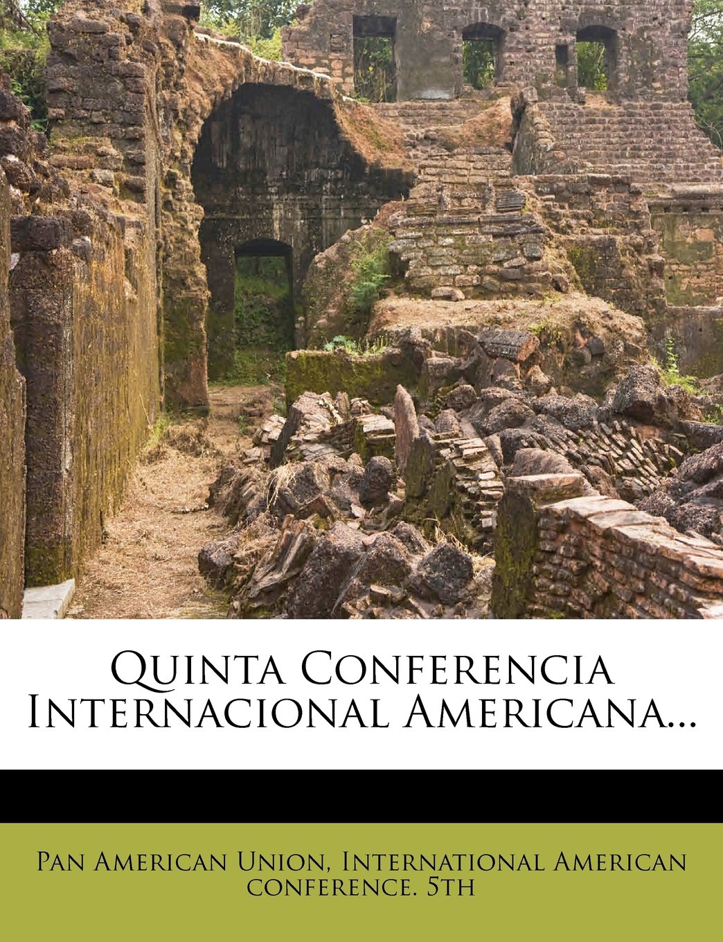 Quinta Conferencia Internacional Americana... PDF Pan American Union