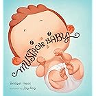 Mustache Baby Meets His Match - Kindle edition by Heos, Bridget, Ang ...