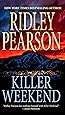 Killer Weekend: Pearson, Ridley: 9780515144796: Amazon.com: Books