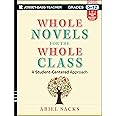 Amazon.com: Whole Novels for the Whole Class: A Student-Centered ...