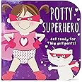 Potty Superhero: Get Ready For Big Girl Pants! Children's Potty ...