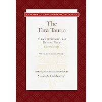 Amazon.com: The Tara Tantra: Tara's Fundamental Ritual Text (Tara-mula ...