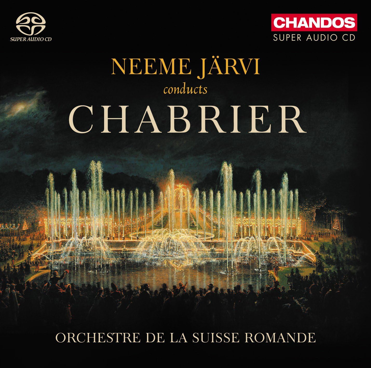 Chabrier: Orchestra Music [Neeme Järvi, Orchestre de le Suisse Romande ...