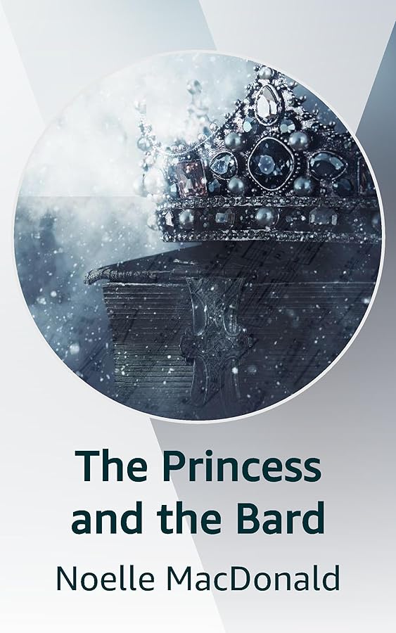 The Princess and the Bard | Kindle Vella