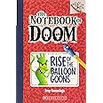 Rise of the Balloon Goons: A Branches Book (The Notebook of Doom #1) (1 ...